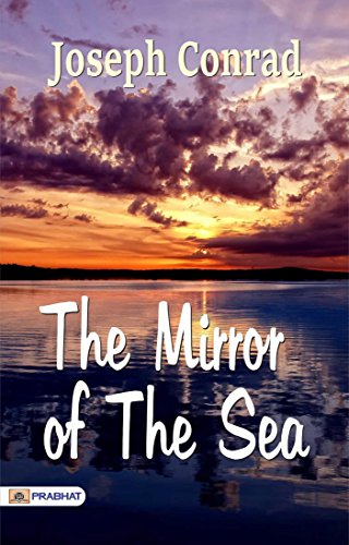 Amazon.com: The Mirror of the Sea eBook : Joseph Conrad: Kindle Store