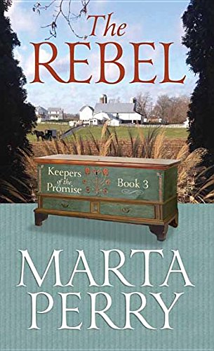 Amazon.com: The Rebel (Keepers of the Promise): 9781628999709: Perry ...