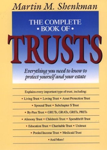 The Complete Book of Trusts: Martin Shenkman: 9780471574477: Amazon.com ...