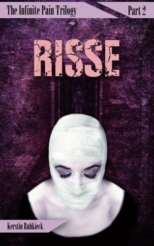 Amazon.co.jp: Risse: Volume 2 (The Infinite Pain Trilogy) : 本
