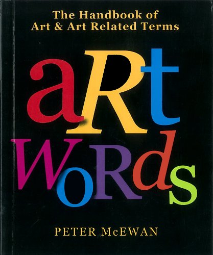 Art Words: The Handbook of Art & Art Related Terms eBook : McEwan ...