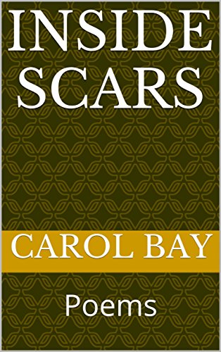 Amazon | Inside Scars: Poems (English Edition) [Kindle edition] by Bay ...