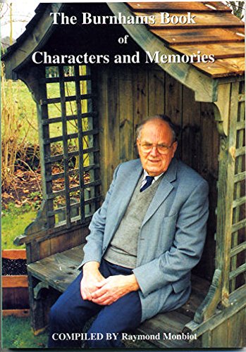 Burnham's Book of Characters and Memories : Monbiot, Raymond Geoffrey ...