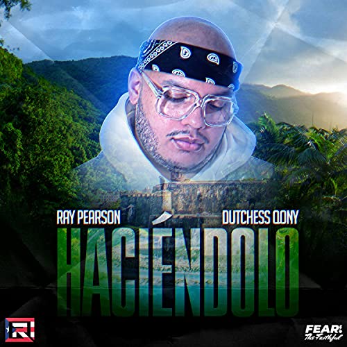 Haciéndolo (Doin' It) de Ray Pearson feat. Dutchessqony en Amazon Music ...
