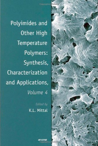 Polyimides and Other High Temperature Polymers: Synthesis ...