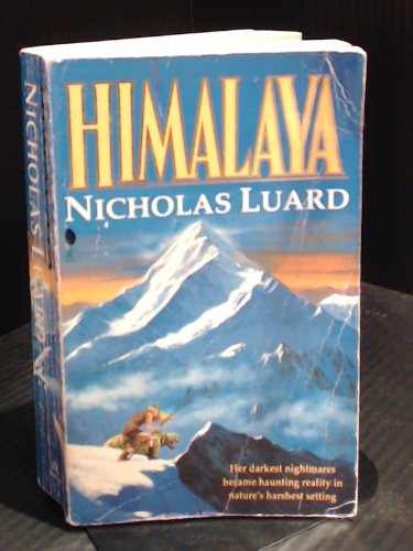 Himalaya: Amazon.co.uk: Luard, Nicholas: 9780099684701: Books