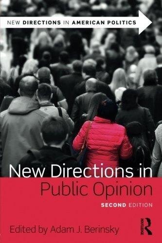 New Directions In Public Opinion 2Nd Edition: Adam J. Berinsky ...