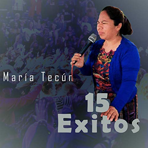 Amazon.com: 15 Exitos : Maria Tecun: Digital Music