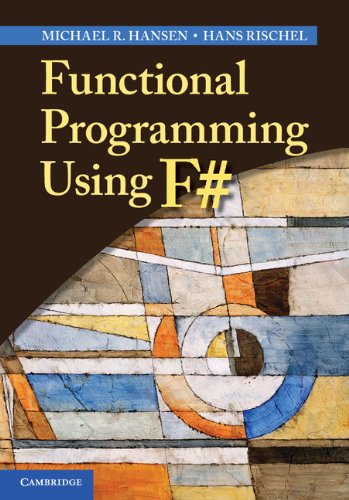 Functional Programming Using F 1 Hansen Michael R Rischel Hans