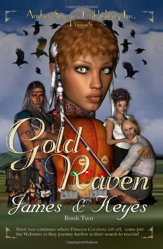Gold Raven: Mercedes Keyes, Lawrence James: 9781409212676: Amazon.com ...