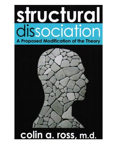 Structural Dissociation: A Proposed Modification of the Theory eBook ...