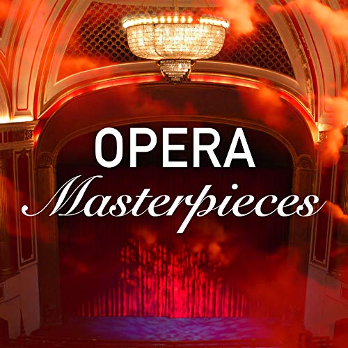 Amazon.com: Opera Masterpieces : VARIOUS ARTISTS: Digital Music