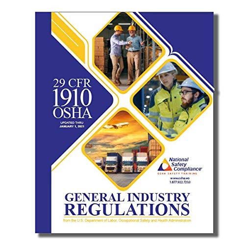 29 CFR 1910 OSHA General Industry Regulations & Standards January 2021 ...