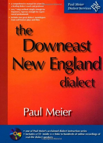The Downeast New England Dialect (CD included): PAUL MEIER: 9781938029073: Amazon.com: Books