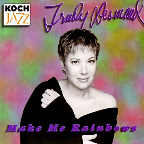 Play Make Me Rainbows by Trudy Desmond on Amazon Music