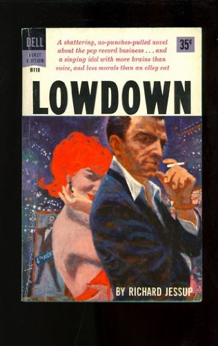 Lowdown: Jessup, Richard: Amazon.com: Books