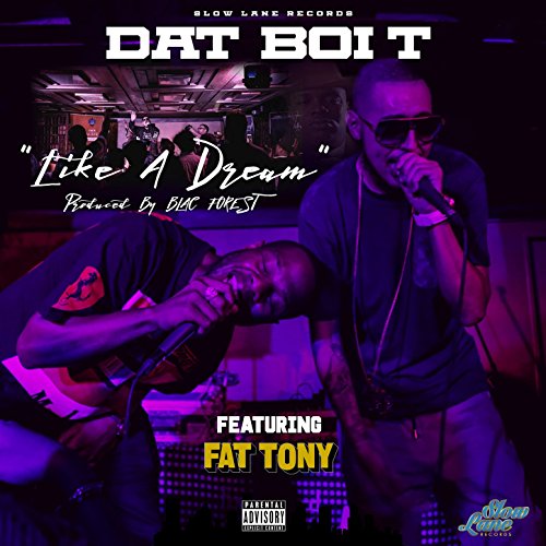 Like a Dream by Dat Boi T on Amazon Music - Amazon.com