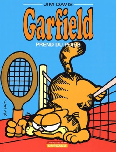 Les Indispensables BD : Garfield, tome 1 : Garfield prend du poids ...