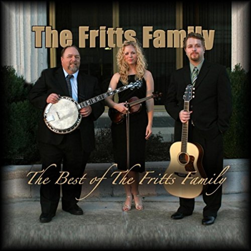 Amazon.com: The Best of the Fritts Family : The Fritts Family: Digital ...