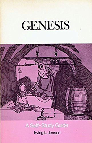 Genesis: A self-study guide (Bible self-study guides): Jensen, Irving ...