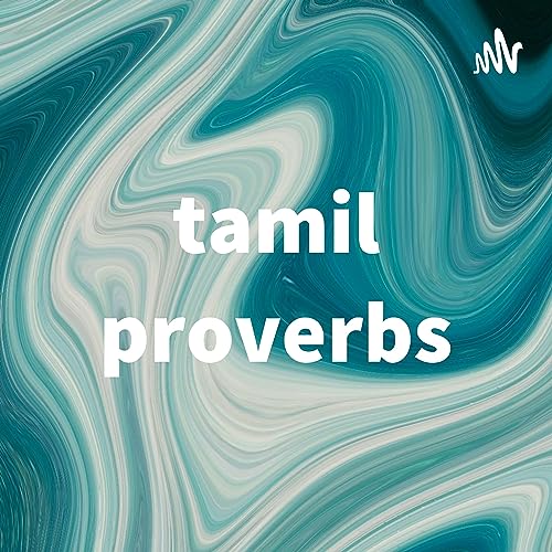Amazon.com: tamil proverbs : Vijay Kumar A: Audible Books & Originals