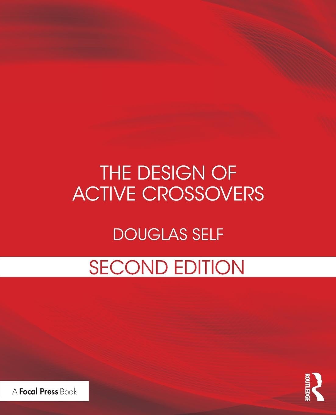 The Design of Active Crossovers: Self, Douglas: 9781138733039: Amazon ...
