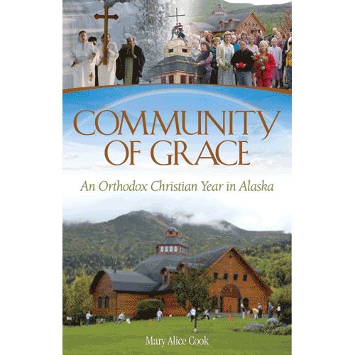 Community of Grace: Mary Alice Cook: 9781936270071: Amazon.com: Books