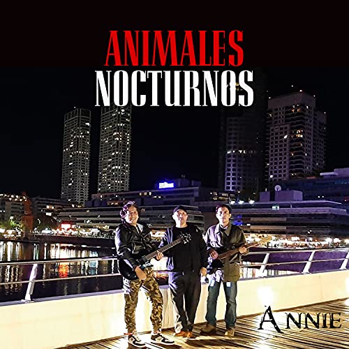 Annie de Animales Nocturnos en Amazon Music Unlimited