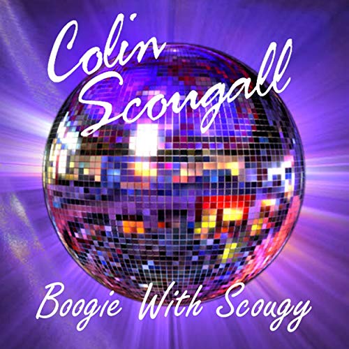 Boogie With Scougy de Colin Scougall en Amazon Music Unlimited