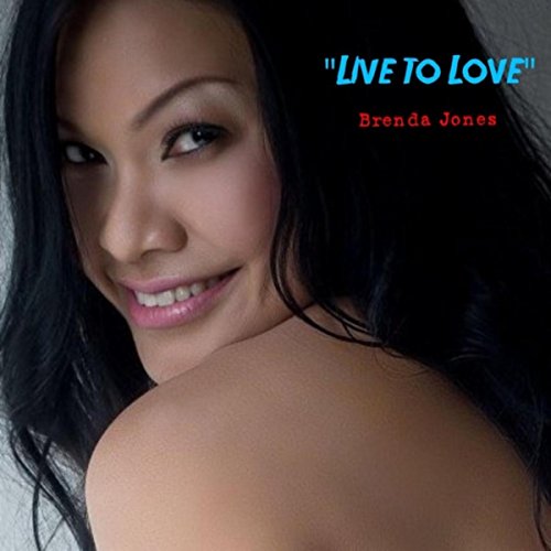Play Live to Love by Brenda Jones on Amazon Music