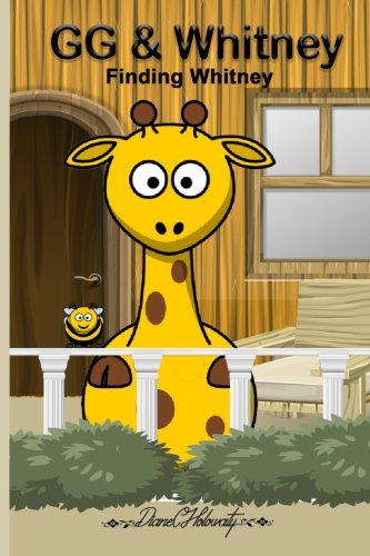 GG and Whitney 2: Finding Whitney (Volume 2) : Holowaty, Diane C ...