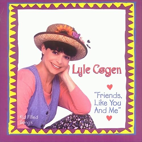 Play Friends, Like You And Me by Lyle Cogen on Amazon Music