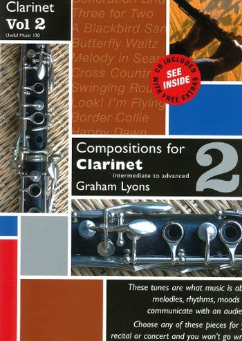 Graham Lyons - Compositions for Clarinet Volume 2 With CD - Amazon.com ...