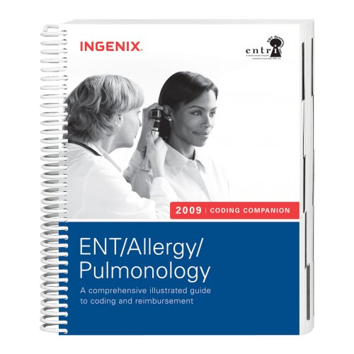 Coding Companion for ENT/Allergy/ Pulmonology 2009: A Comprehensive ...