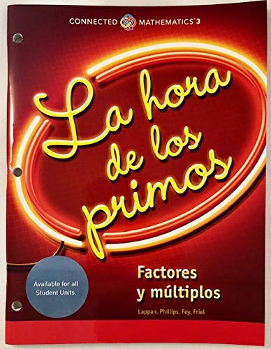 CONNECTED MATHEMATICS 3 SPANISH STUDENT EDITION GRADE 6: PRIME TIME ...