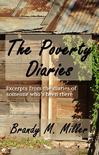 Amazon.com: The Poverty Diaries: Excerpts from the diaries of someone ...