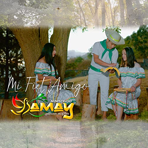 Écouter Mi Fiel Amigo de Ministerio Samay Aliento de vida sur Amazon ...
