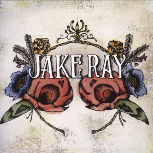 Play Jake Ray by Jake Ray on Amazon Music