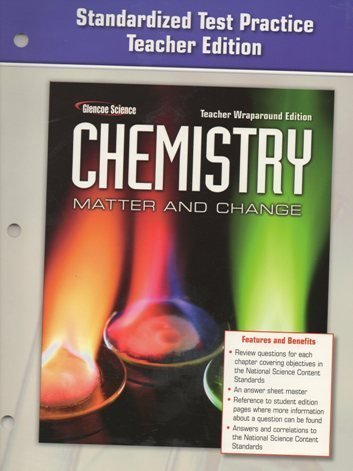Glencoe Chemistry Test Practice Teacher Edition (Matter and Change ...