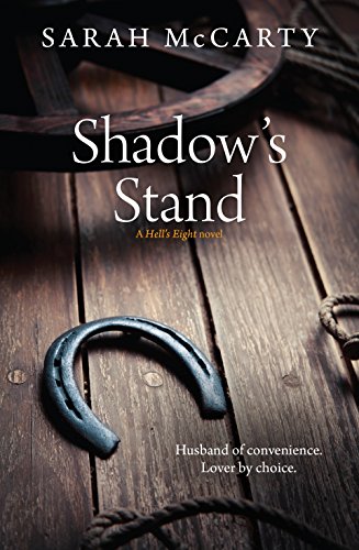 Shadow's Stand (Hell's Eight Book 5) - Kindle edition by McCarty, Sarah ...