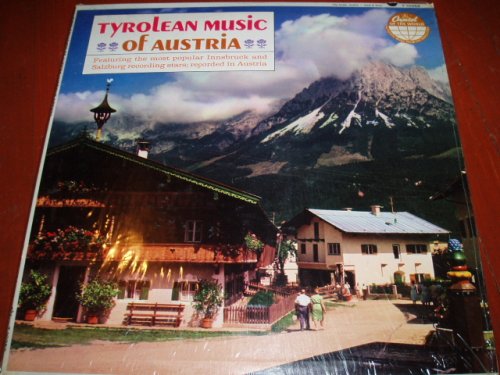 Tyrolean Music Of Austria Featuring The Most Popular Innsbruck and ...