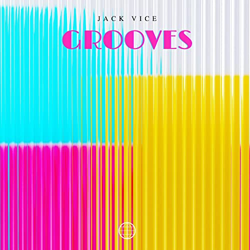 Écouter Grooves par Jack Vice sur Amazon Music Unlimited