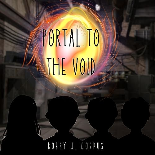 Amazon.com: Portal to the Void (Audible Audio Edition): Bobby J. Corpus ...