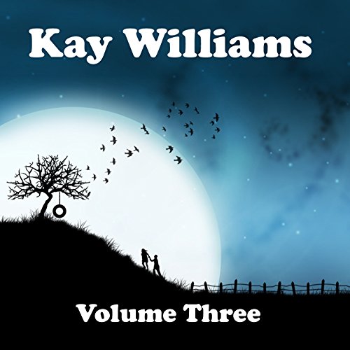 Play Volume Three by Kay Williams on Amazon Music