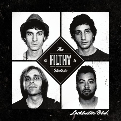 Play Lackluster Blvd. by The Filthy Violets on Amazon Music