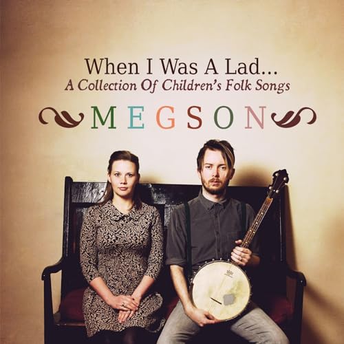 Amazon.com: When I Was a Lad... (A Collection of Children's Folk Songs ...