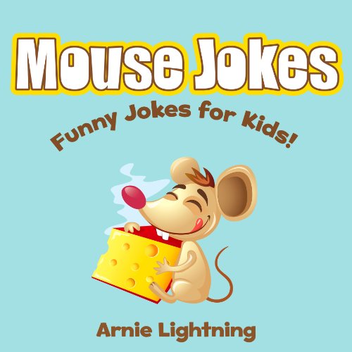 Mouse Jokes: Funny Mouse Jokes for Kids - Kindle edition by Lightning ...