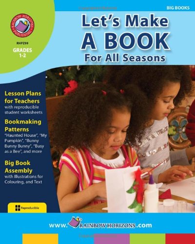 Amazon.com: Let's Make A Book For All Seasons Gr. 1-2 - Rainbow ...