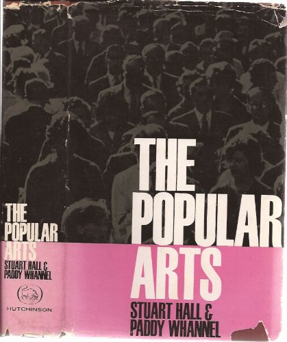 The popular arts : Stuart Hall & Paddy Whannel.: Amazon.co.uk: Books