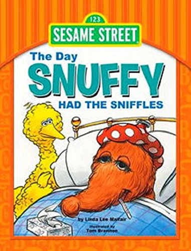 Sesame Street The Day Snuffy Had The Sniffles Linda Lee Maifair/Tom ...